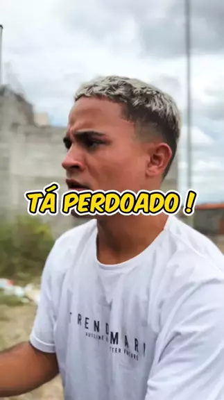 heroi do coracao:tá perdoado