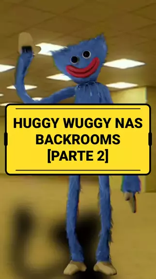 room:huggy wuggy nas backrooms parte 2