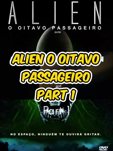 alien o oitavo passageiro download legendado 1080p ...| Kwai